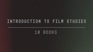 10 Introductory Books to Film Studies